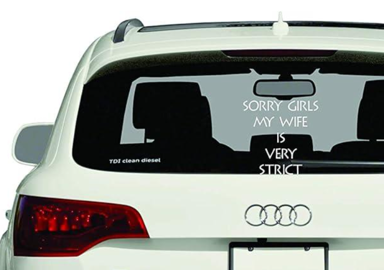 Funny Sticker for Car-Sorry Girls My Wife is Very Strict [White Color ...